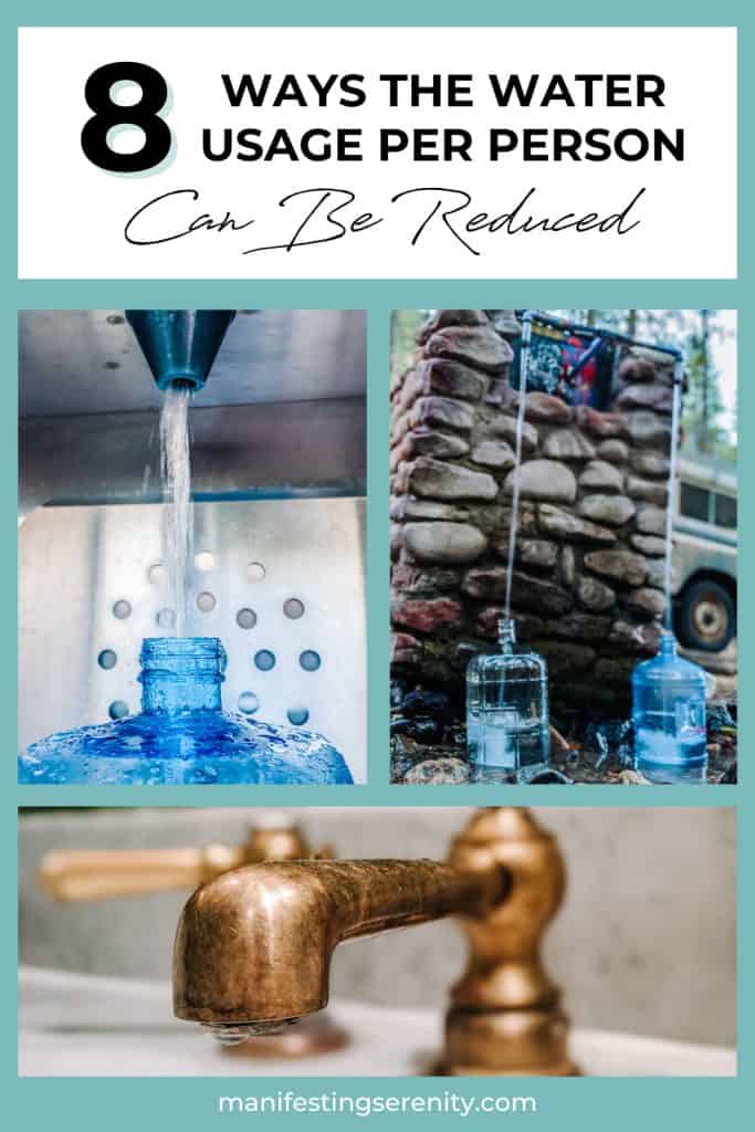 8 Ways The Water Usage Per Person Can Be Reduced Manifesting Serenity