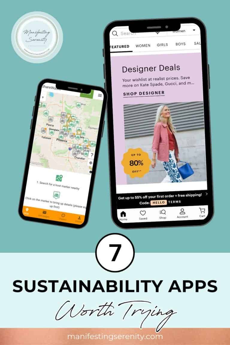7 Amazing Sustainability Apps Worth Trying - Manifesting Serenity