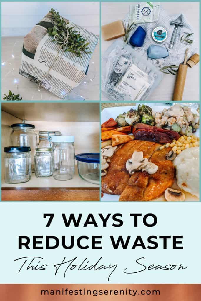 7 Ways To Reduce Waste This Holiday Season - Manifesting Serenity